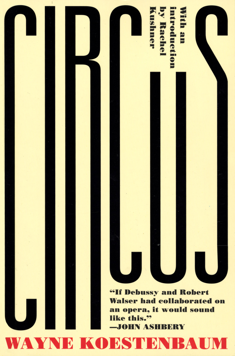 Wayne Koestenbaum: Circus – San Serriffe